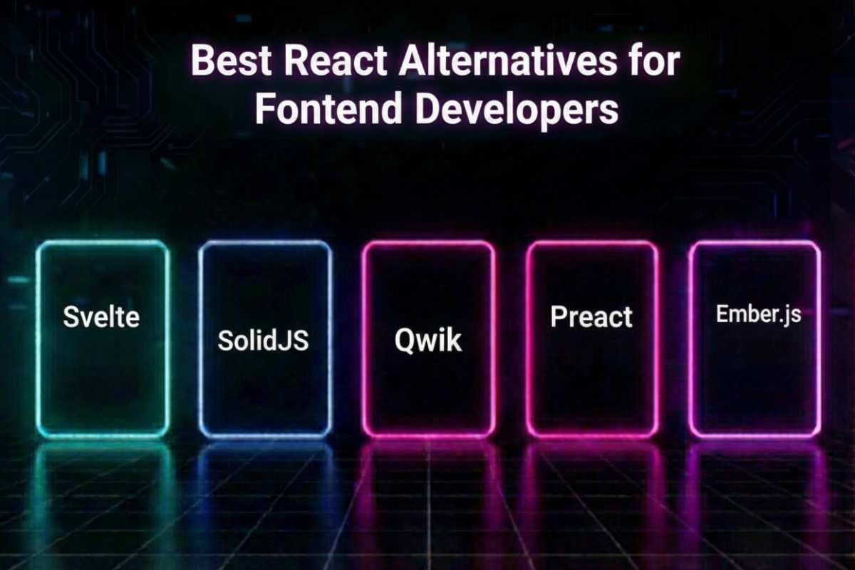 10 Best React Alternatives for Frontend Developers in 2026