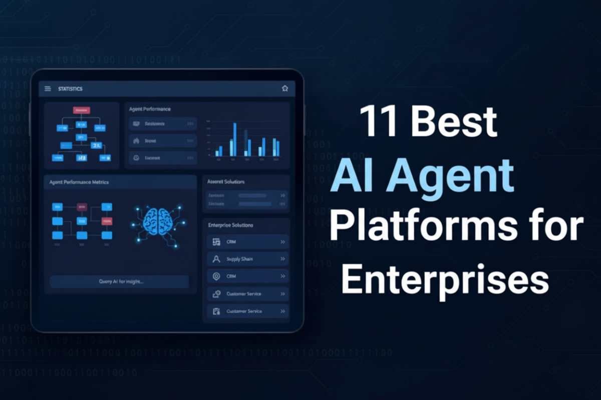 11 Best AI Agent Platforms for Enterprises in 2026