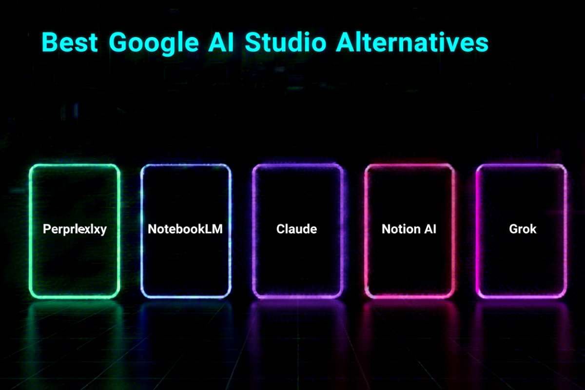 11 Best Google AI Studio Alternatives To Try In 2026
