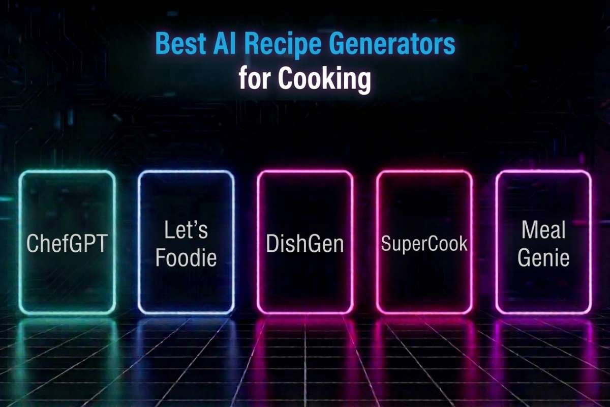 9 Best AI Recipe Generators for Cooking in 2026