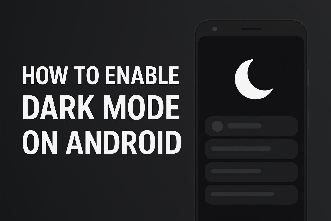 How to Enable Dark Mode on Android Step by Step