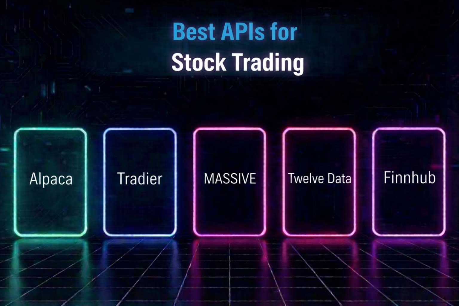 9 Best APIs for Stock Trading in 2026