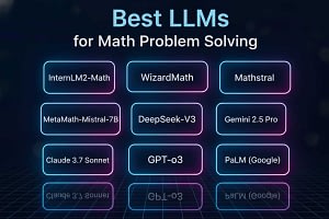 9 Best LLMs for Math Problem Solving in 2026