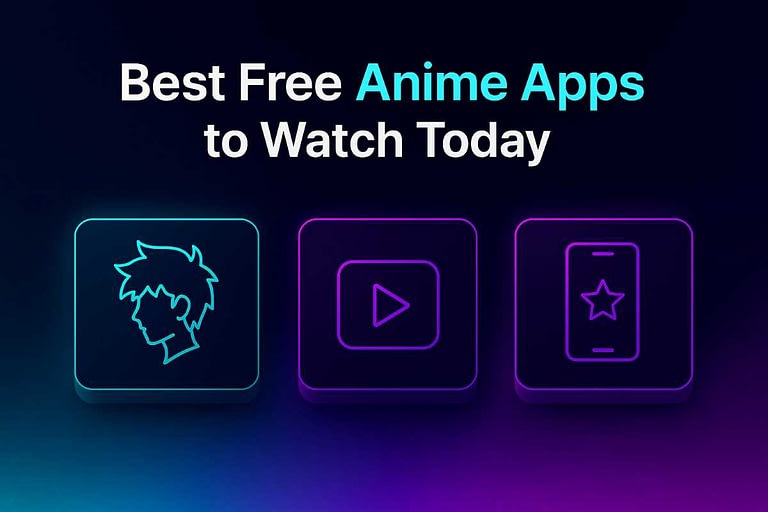11 Best Free Anime Apps to Watch in 2026
