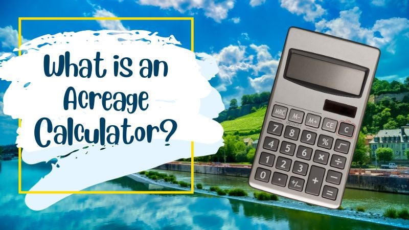 How To Use Online Free Acreage Calculator