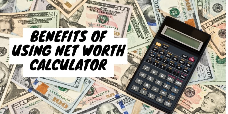 How To Use Free Net Worth Calculator?