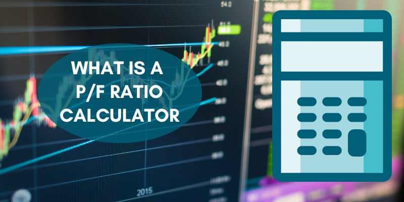 How To Use Free Online PF Ratio Calculator