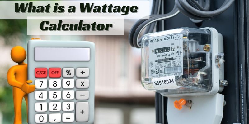 How To Use Wattage Calculator Power Consumption