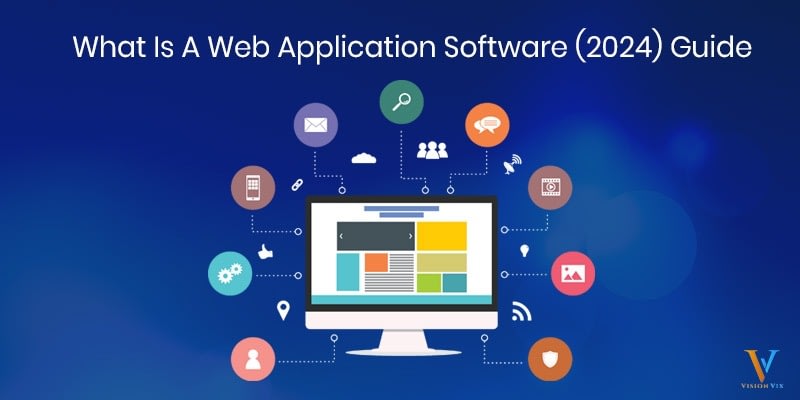 What is A Web Application Software (2025)