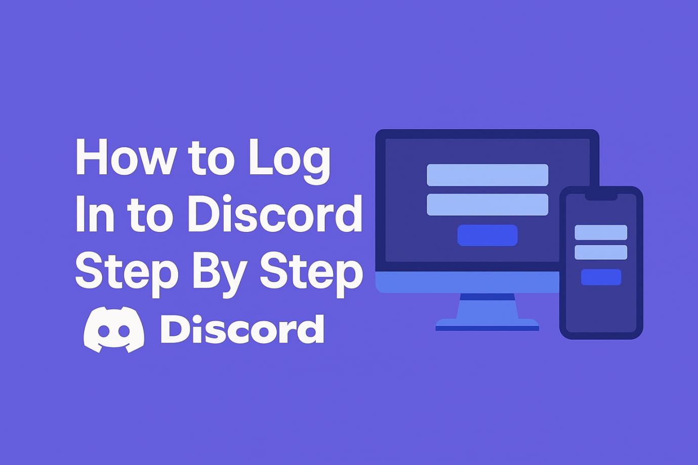 How to LogIn to Discord in 2026 Step-by-Step