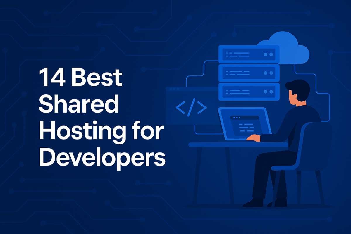 14 Best Shared Hosting for Developers in 2026
