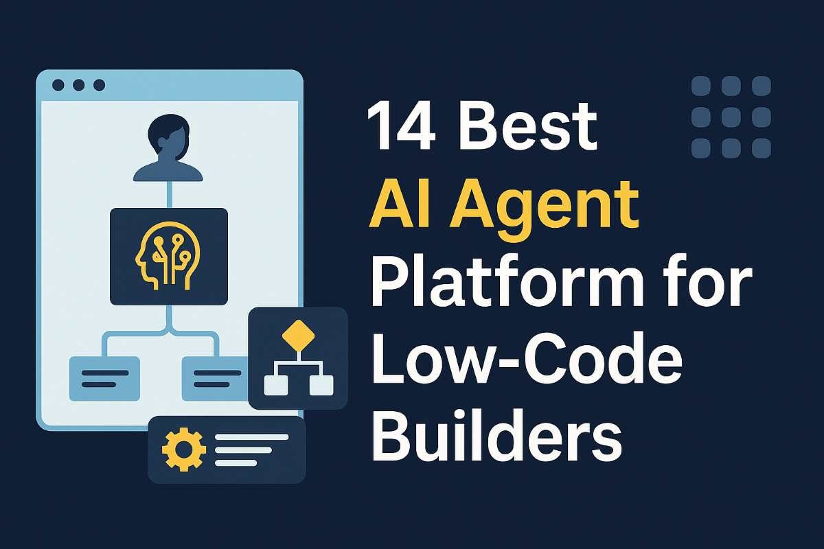 14 Best AI Agent Platform for Low-Code Builders in 2026