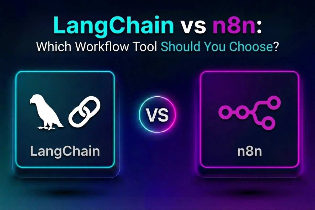 LangChain vs n8n: Which Workflow Tool Should You Choose?