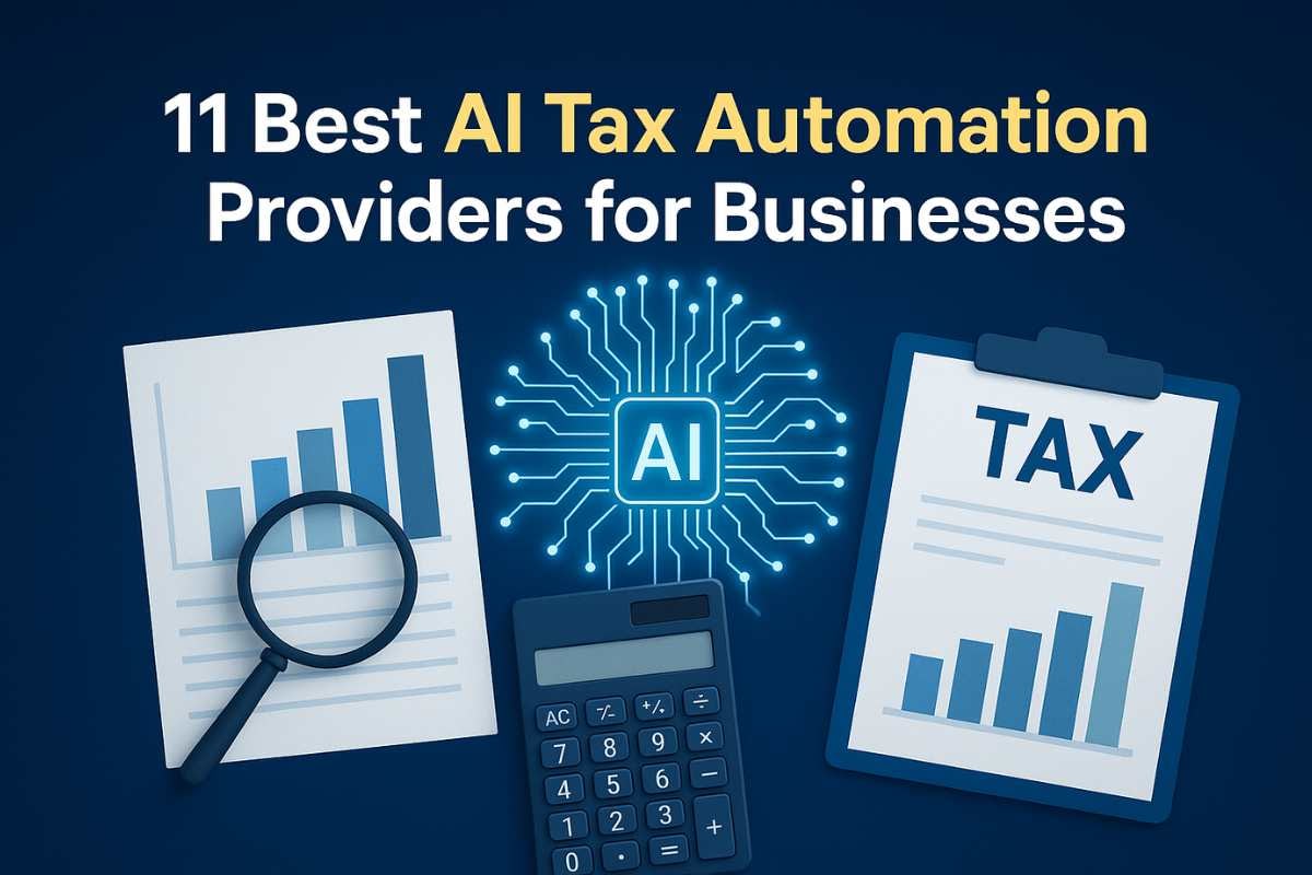 11 Best AI Tax Automation Providers for Businesses
