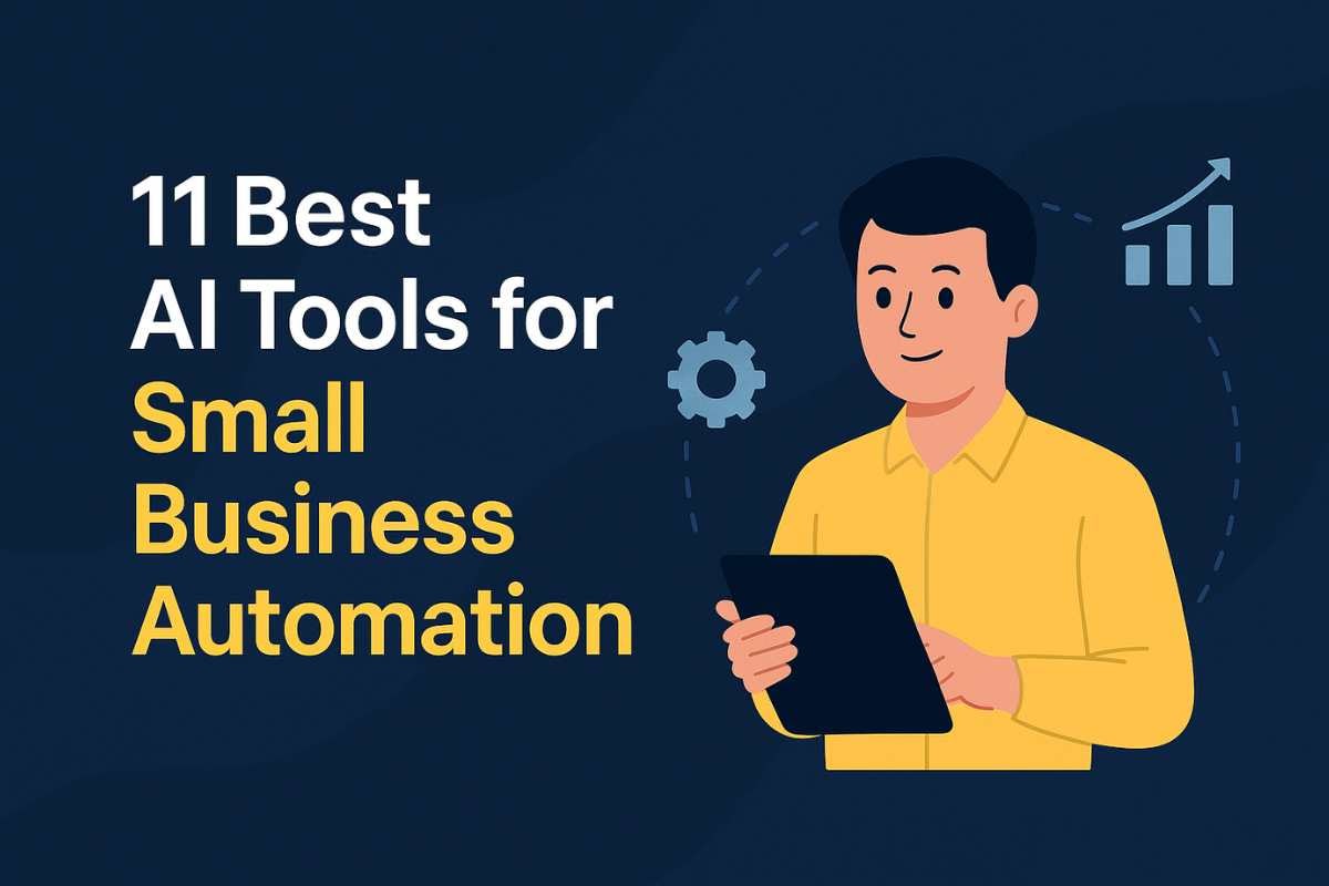11 Best AI Tools for Small Business Automation for 2026