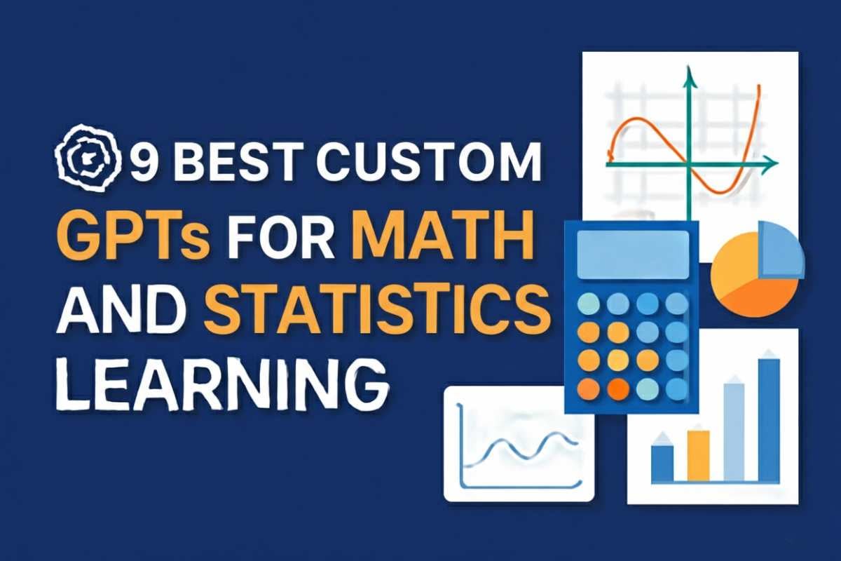 9 Best Custom GPTs for Math and Statistics Learning 2026