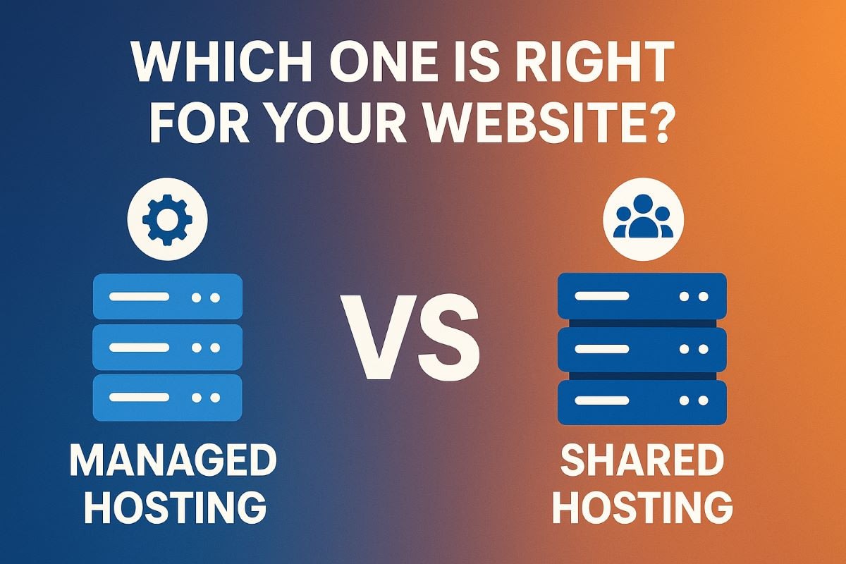 Managed Hosting vs Shared Hosting: Which One Is Right for Your Website?