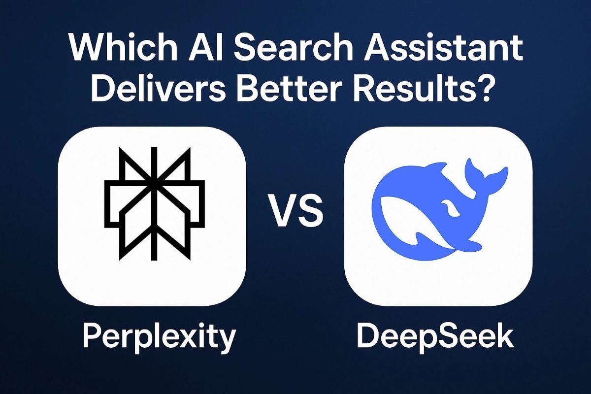 Perplexity vs DeepSeek: Which AI Search Assistant Delivers Better Results?