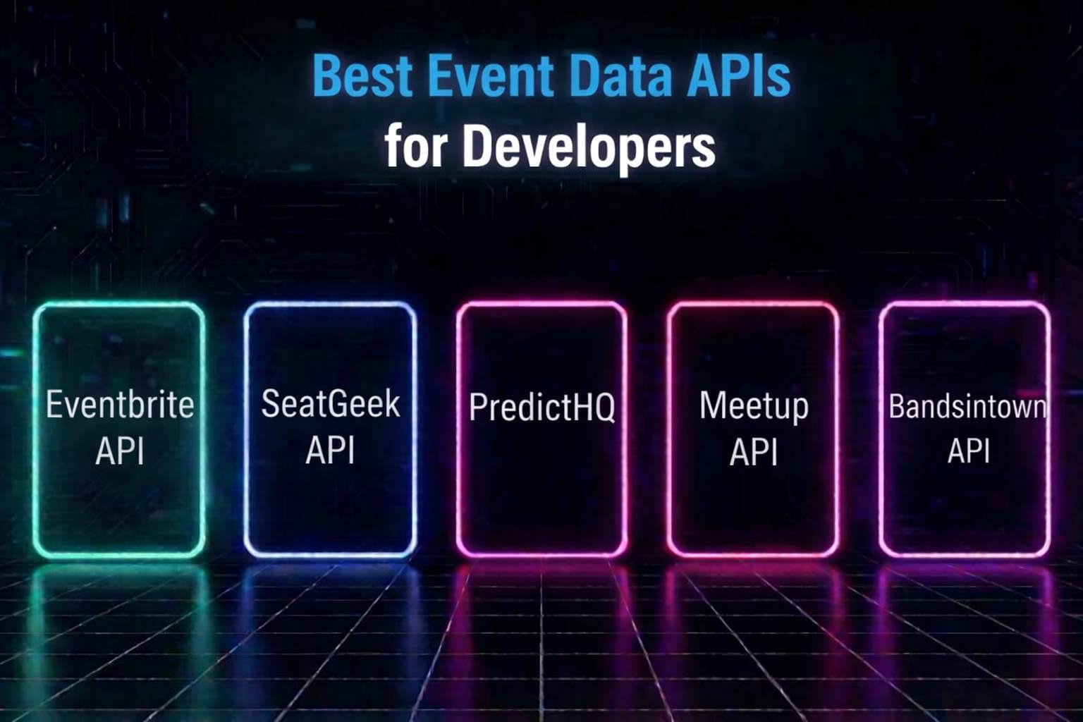 9 Best Event Data APIs for Developers in 2026